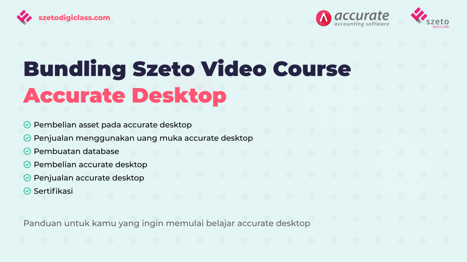 Paket Bundling - Szeto Digiclass